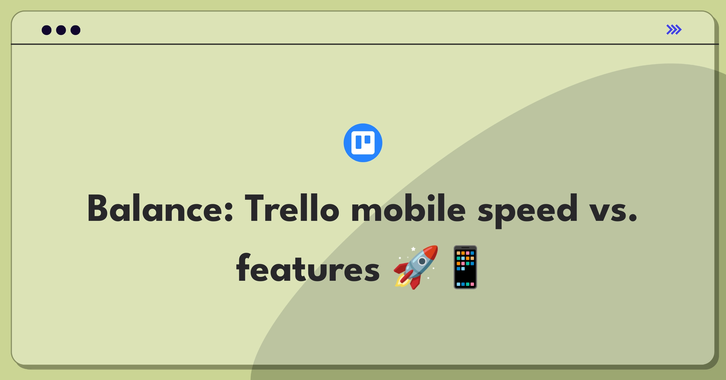Trello Mobile App Optimization | Product Tradeoff Interview - NextSprints